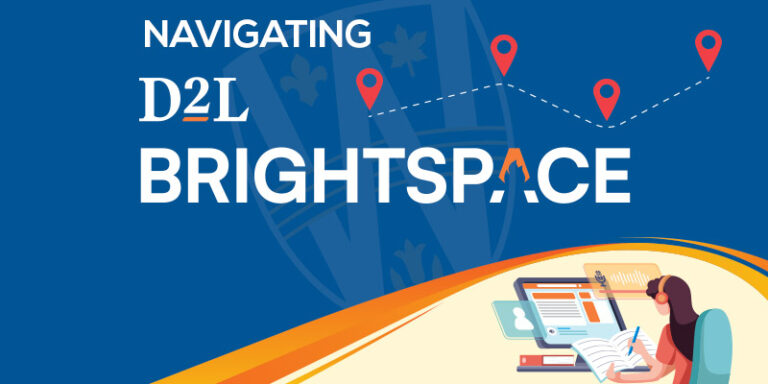 Navigating Brightspace: A student’s guide to success – Teach & Learn