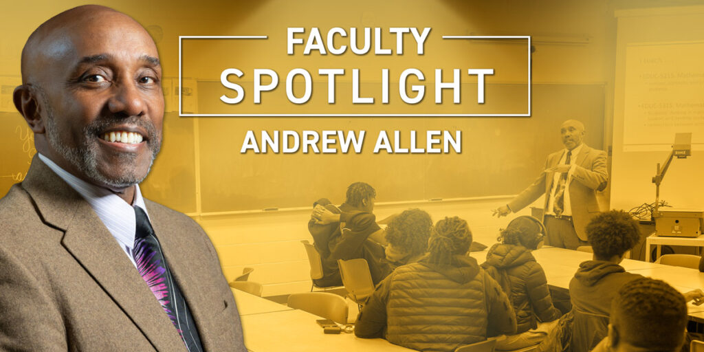 Faculty Spotlight: Andrew Allen – Teach & Learn